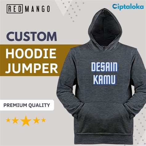 Jual Custom Hoodie Premium Sablon Satuan Lusinan Print Hoodie Jumper Distro Redmango Desain