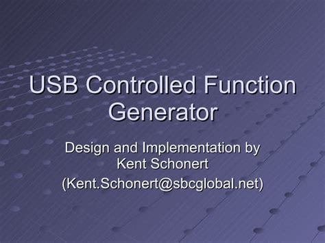 Usb Controlled Function Generator Ppt