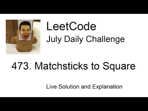 Matchsticks To Square Day Leetcode July Challenge YouTube