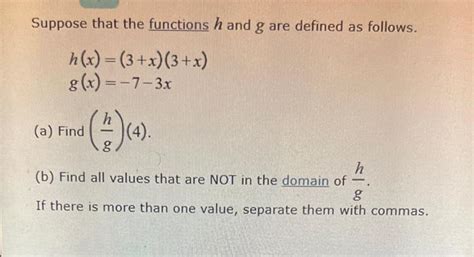 solved suppose that the functions h and g are defined as
