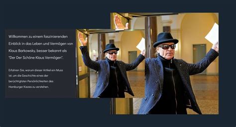 Der Schöne Klaus Vermögen Ein Blick Auf Das Leben Des Klaus Barkowsky