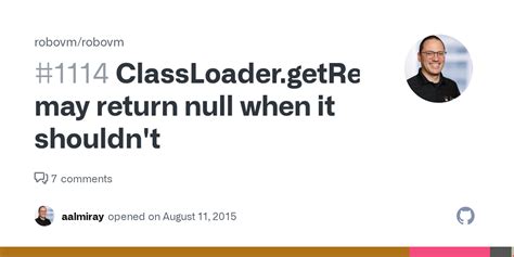 classloader getresource may return null when it shouldn t · issue