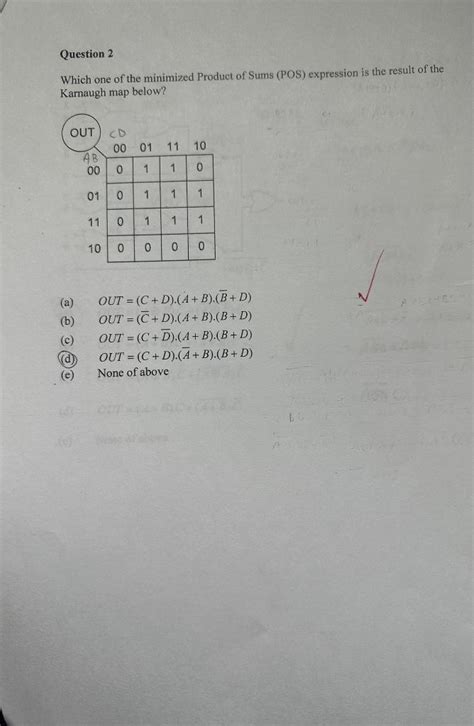 Solved Question Which One Of The Minimized Product Of Sums Chegg