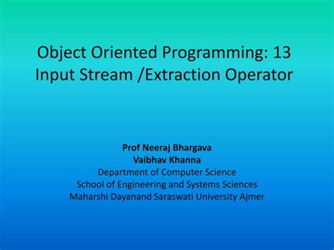 Object Oriented Programming 13 Input Stream And Devices In Cpp PPT