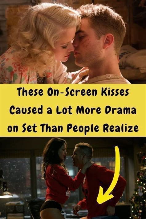 These On Screen Kisses Caused A Lot More Drama On Set Than People