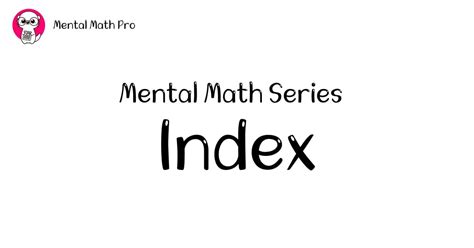 7 Mental Math Tricks Updated Guide