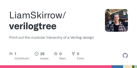 github liamskirrow verilogtree print out the modular hierarchy of a