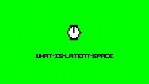 What Is Latent Space Stories Hackernoon