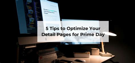 5 Tips To Optimize Your Detail Pages For Prime Day Amazing Agency