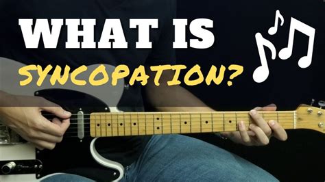 What Is Syncopation Guitar Music Theory By Desi Serna