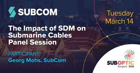 subcom on linkedin suboptic2023 subseacables digitalinfrastructure