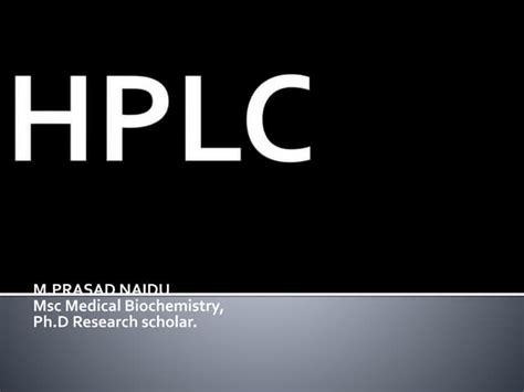 Hplc Instrumentation Ppt Chemistry Science