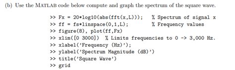 Solved A Next Consider A Square Wave MATLAB Provides A Chegg