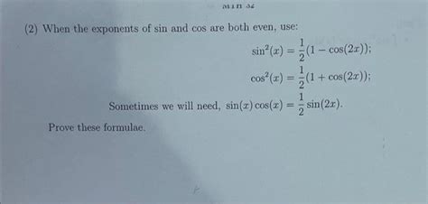 Solved 2 When The Exponents Of Sin And Cos