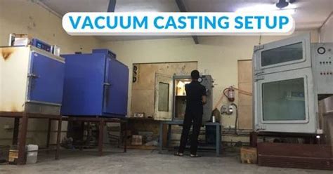 Vacuum Casting Service At Best Price In New Delhi By Objectify Technologies Private Limited Id