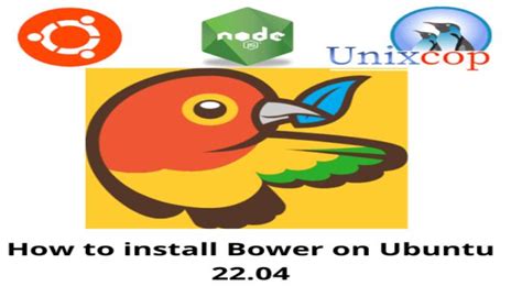 How To Install Bower In Ubuntu 2204