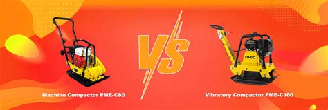 Machine Compactor Pme C80 Vs Vibratory Compactor Pme C160 Compactor