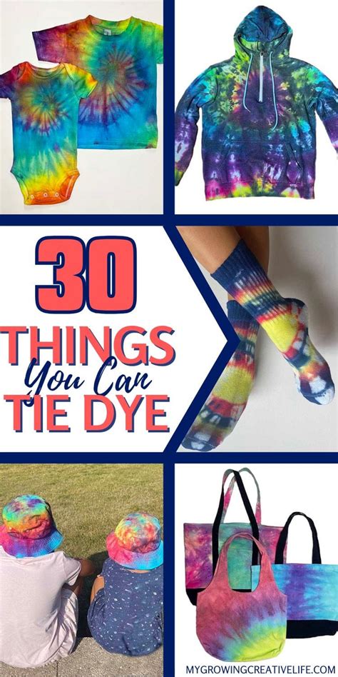 30 Things To Tie Dye My Growing Creative Life