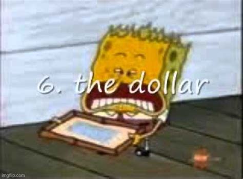 The Dollar Imgflip