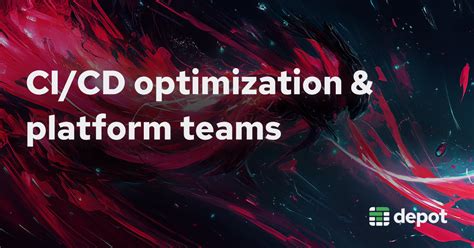 Why Platform Teams Are Focused On Ci Cd Optimization
