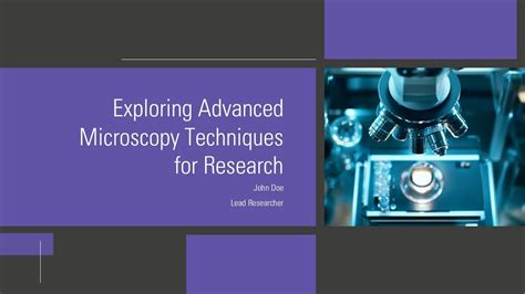 Exploring Advanced Microscopy Techniques For Research Ppt Example St Ai