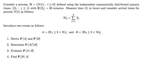 Solved Consider A Process N {n T T 0} Defined Using