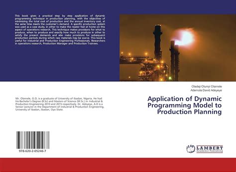 Application Of Dynamic Programming Model To Production Planning Olanrele Oladeji Oluniyi