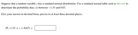 solved suppose that a random variable z has a standard