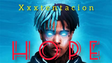 Xxxtentacion Hope Song ️ Youtube