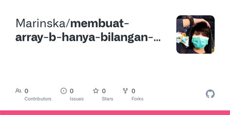 GitHub Marinska Membuat Array B Hanya Bilangan Genap