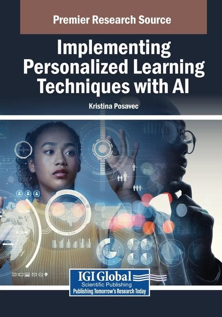 Implementing Personalized Learning Techniques With Ai Paperback
