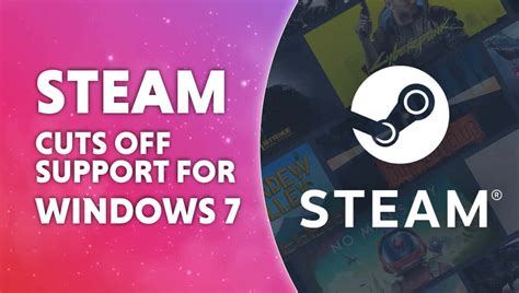 Steam To Stop Windows 7 8 And 8 1 Support Next Year Wepc