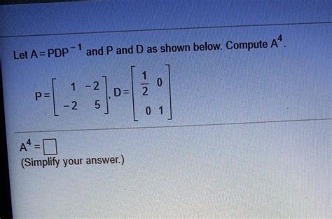 solved a pdpe and p and d as shown below compute a let 4 2 0 ide 2