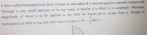 Answered A Thin Walled Hemispherical Shell Of Mass M And Radius R Is