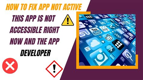 How To Fix App Not Active This App Is Not Accessible Right Now And The App Developer Youtube