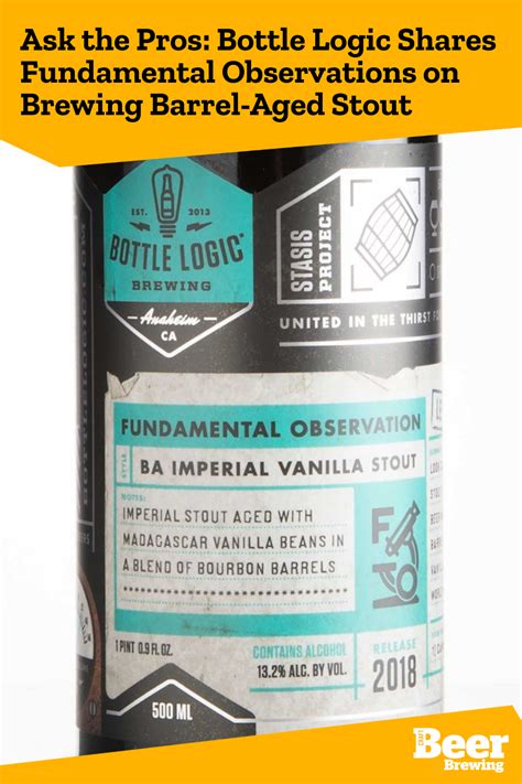 Ask The Pros Bottle Logic Shares Fundamental Observations On Brewing