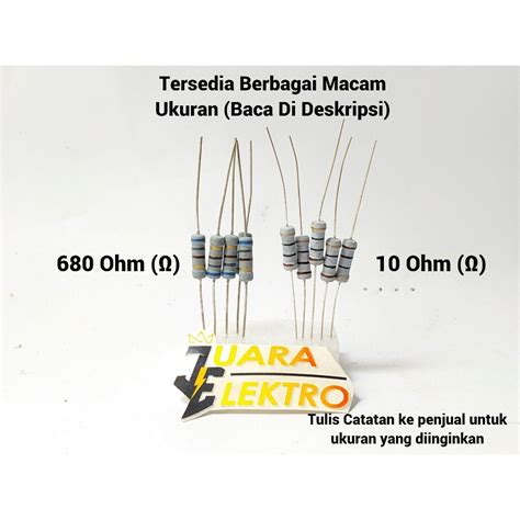 Jual 500 Pcs Resistor 1 Watt Resistor Berbagai Macam Ukuran Hambatan Ohm 500 Biji Shopee
