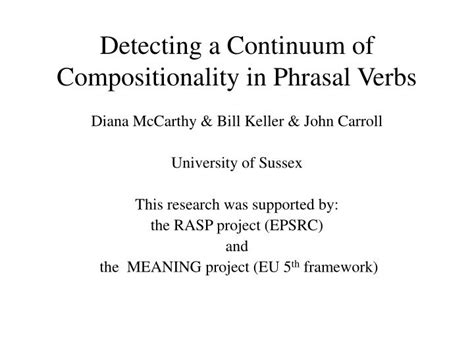 Ppt Detecting A Continuum Of Compositionality In Phrasal Verbs