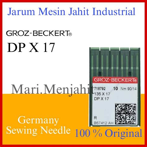 Jual Jarum Groz Beckert Dpx17 Dp X 17 Mesin Bartek Bartex Shopee