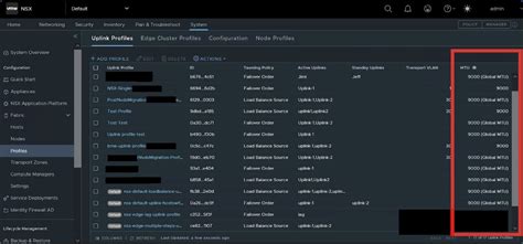 Check The Mtu Tab Whichever Uplink Profile Is Being Used By Any Transport Node Should