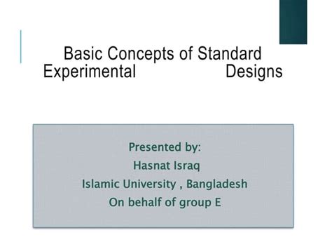 Basic Concepts Of Standard Experimental Designs Statistics Ppt