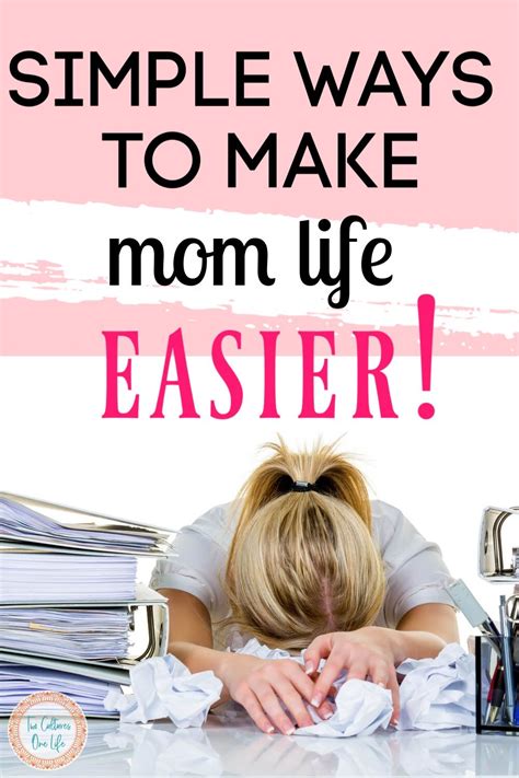Simplify Mom Life Artofit