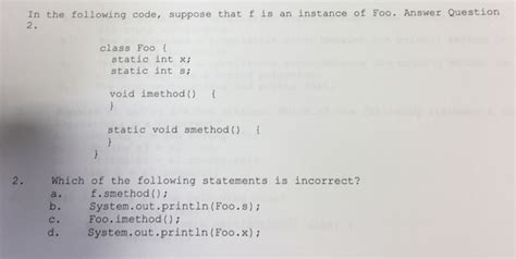 solved in the following code suppose that f is an instance