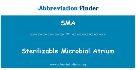 Sma 代表 可消毒微生物心房 Sterilizable Microbial Atrium