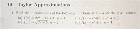 Solved Find The Linearizations Of The Following Functions Chegg
