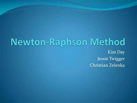 PPT Newton Raphson Method PowerPoint Presentation Free Download ID
