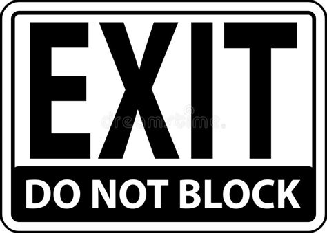 Fire Exit Do Not Block Stock Illustrations 152 Fire Exit Do Not Block Stock Illustrations