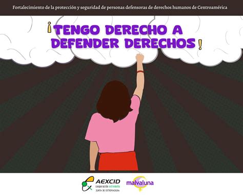 Protegiendo A Las Personas Defensoras De Derechos Humanos En Centroamérica La Lupa