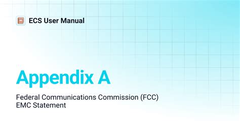 Appendix A ECS User Manual