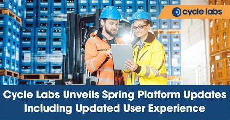 Cycle Labs On Linkedin Cycle Labs Unveils Spring Platform Updates Including Updated User…